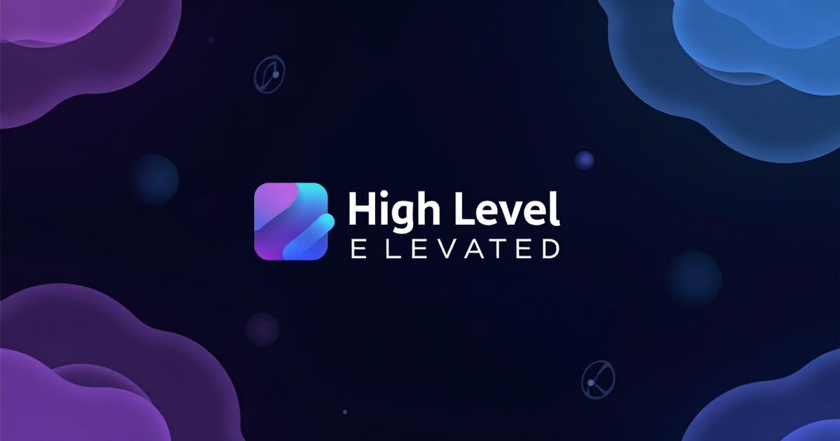 Go High Level Setup & Training | High Level Elevated